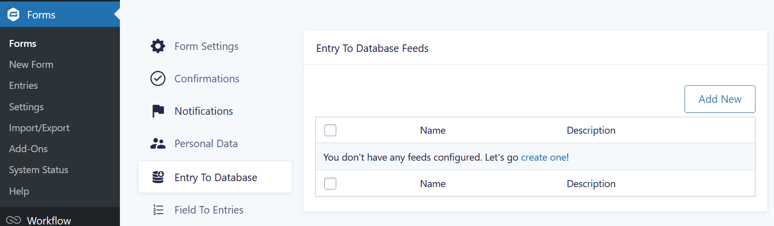 Set up the Entry to Database Feed - Entry To Database - Documentation - GravityWP